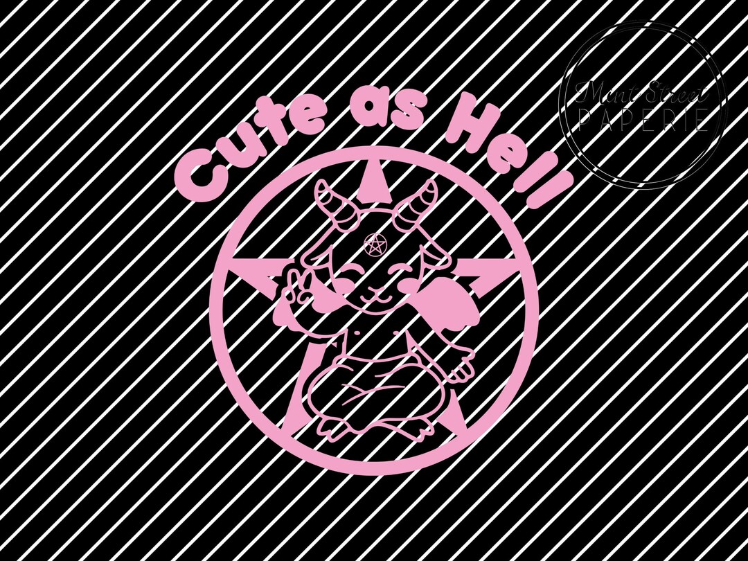 Cute as Hell Cut File Package Dxf Svg Jpeg Png Eps - Etsy Australia