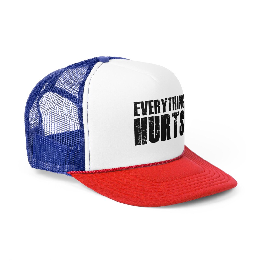 Everything Hurts Trucker Cap - Etsy