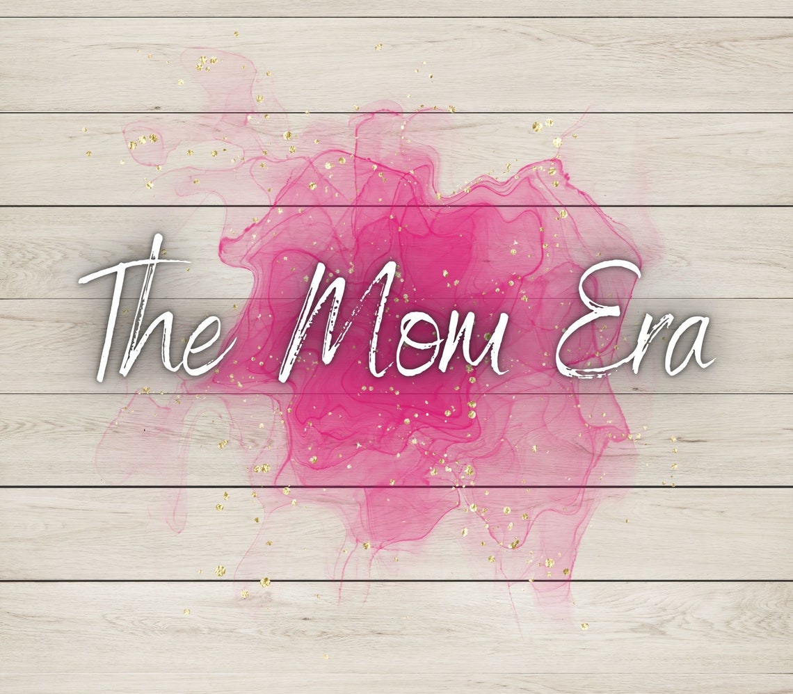 The Mom Era Taylor Swift Mom PNG Digital Download for T-shirts or Mugs ...
