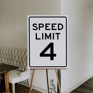 Speed Limit 4 Sign Printable, Need Four Speed, Race Car Birthday Party ...