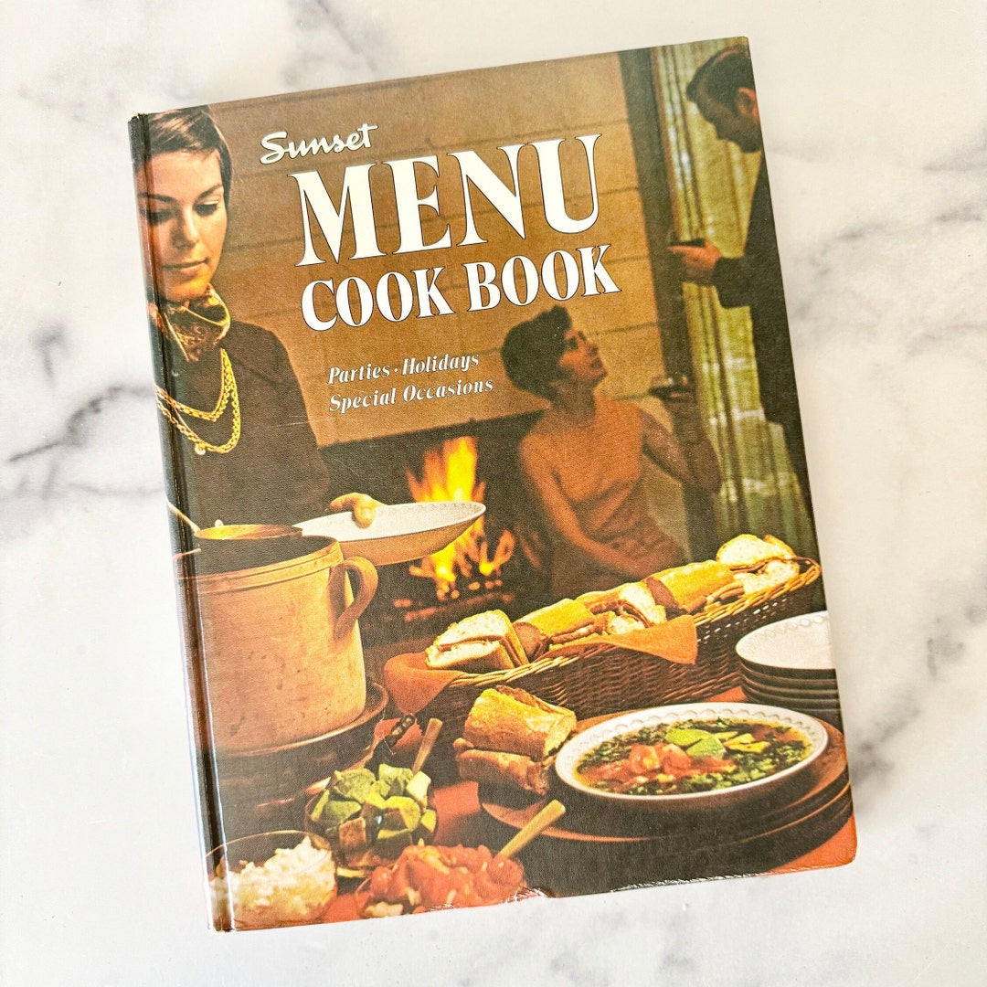 1969 Sunset Menu Cook Book. Mid Century Kitchen. Sunset Magazine. Made ...