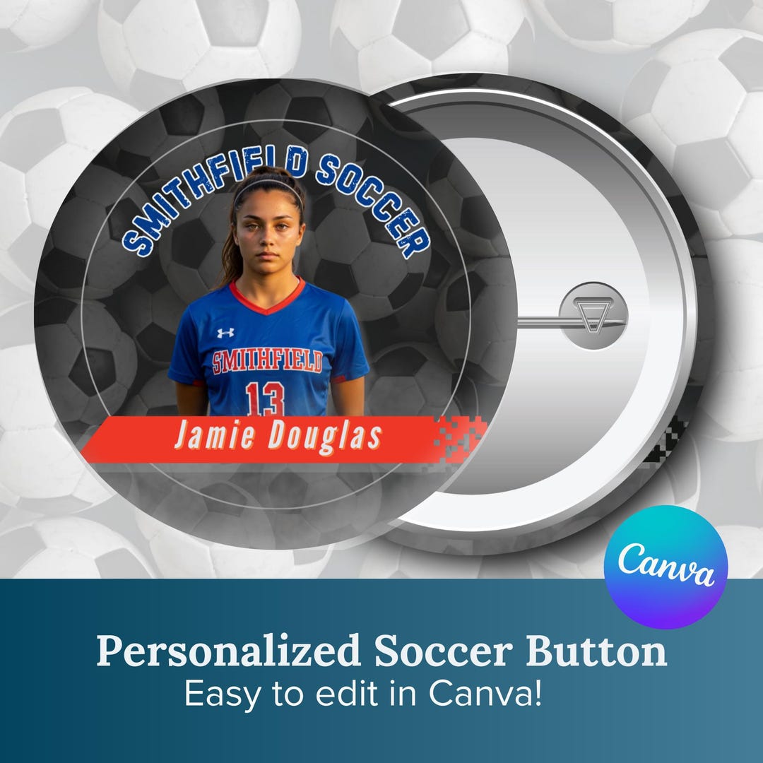 Girls Soccer Button Template - Editable Soccer Mom Pin - Etsy