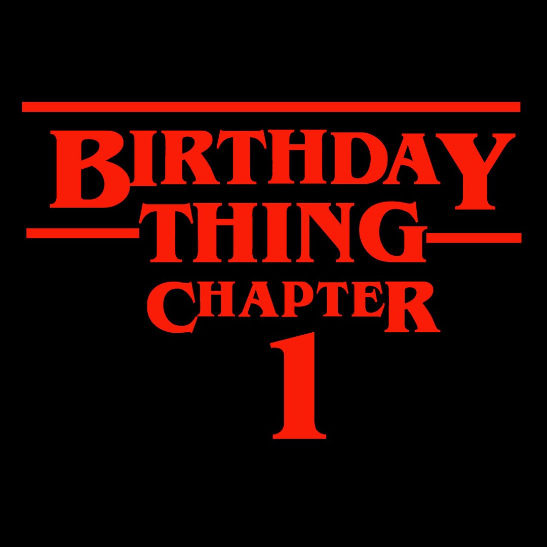 Stranger Things Birthday PNG - Etsy