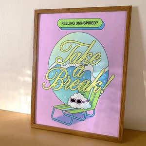Take a Break! Printable Poster Digital Download - Etsy