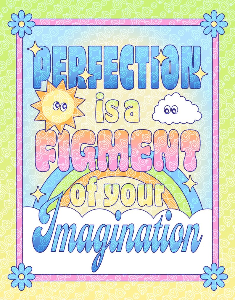 Perfection is a Figment of Your Imagination - Printable Poster Digital ...