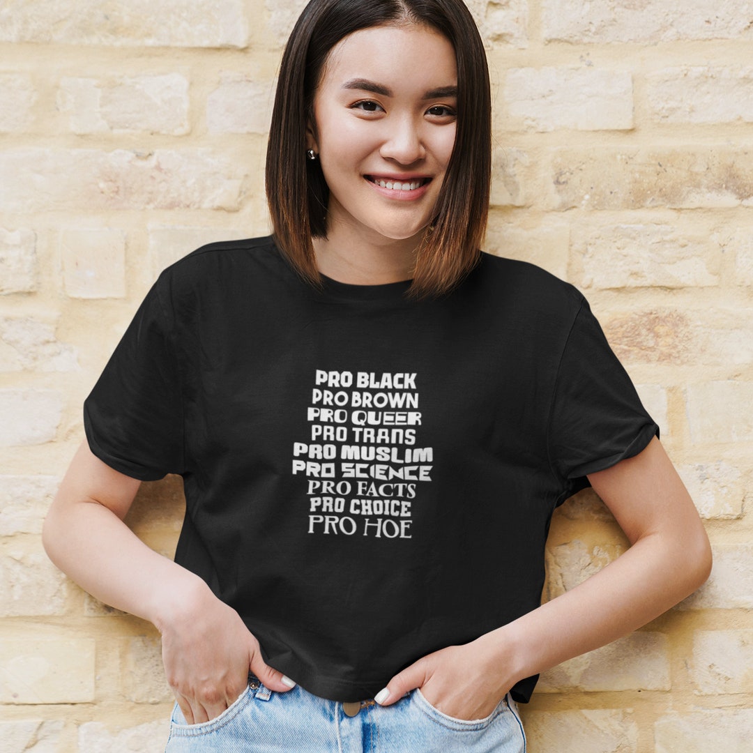 Pro Black Pro Brown Pro Queer Shirt, T-shirt, Funny Shirt, Gift for Her ...