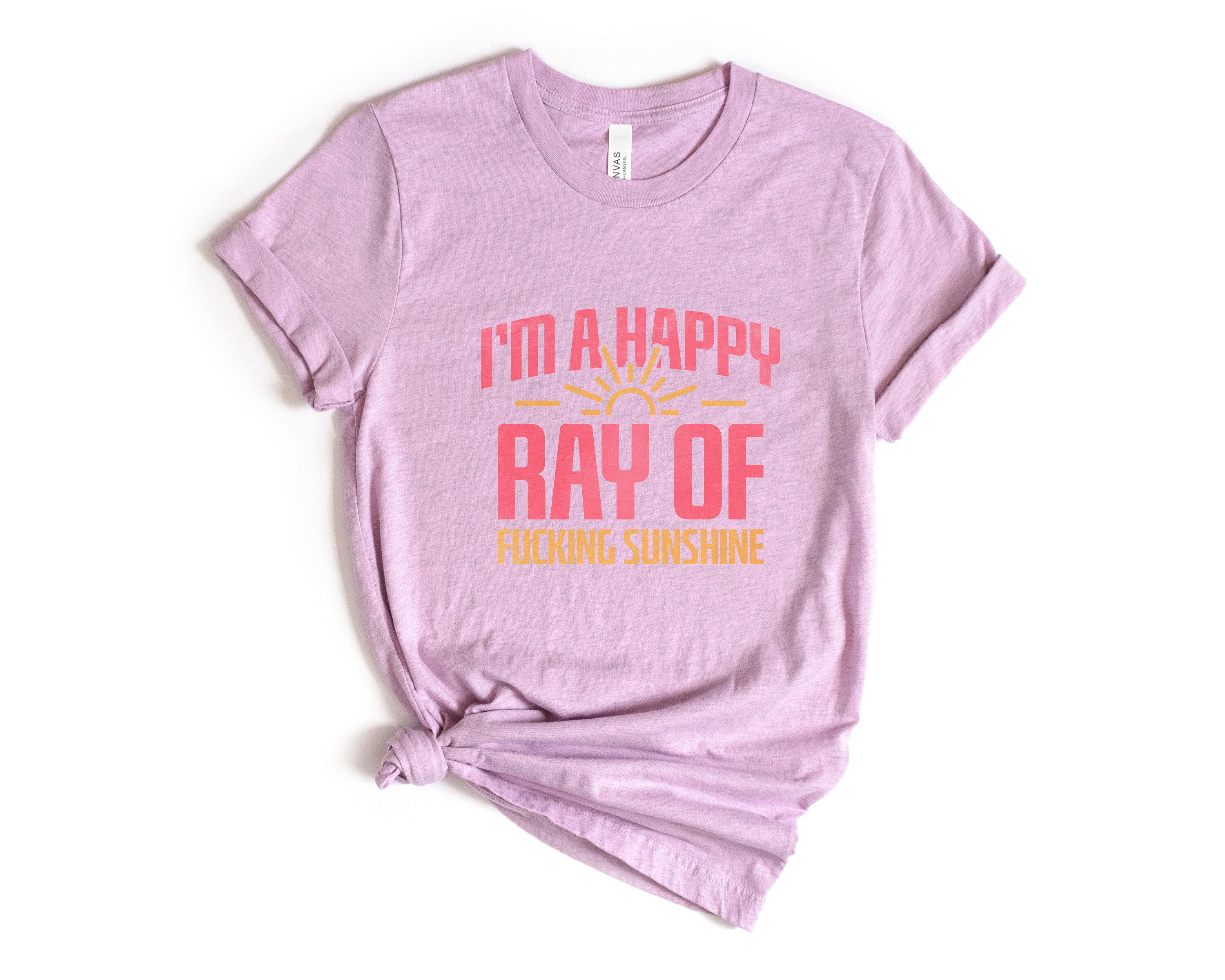 I'm A Happy Ray of Fucking Sunshine Shirt, Sunshine T-shirt, Witty ...