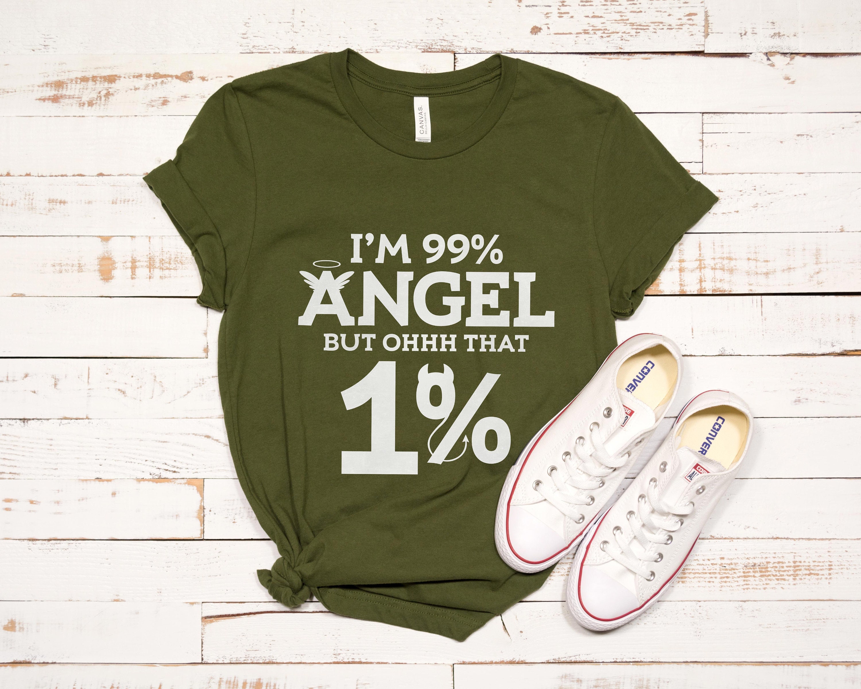 I''m 99% Angel Shirt, Devil T-shirt, Witty Shirts, Gift for Her, Gift ...