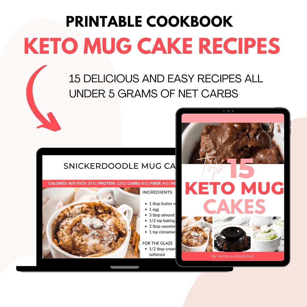 Keto Mug Cakes Cookbook, Best Keto Mug Cake Recipes E-book, Printable ...