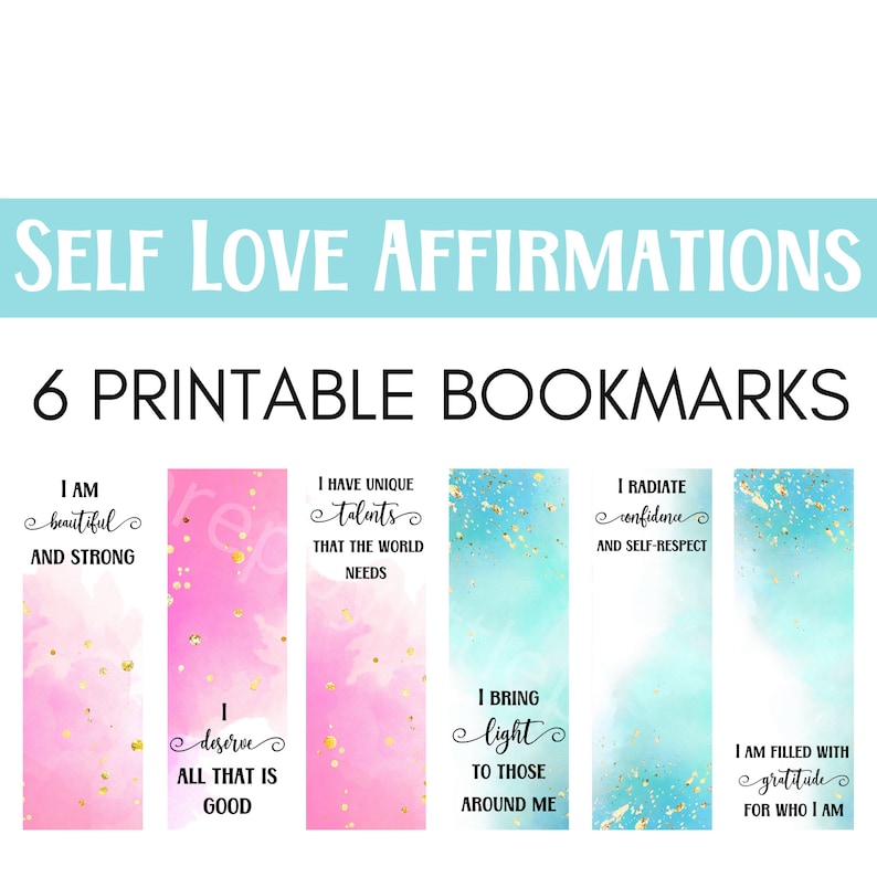 Self Love Bookmarks Printable Set of 6, Affirmation Bookmarks, DIGITAL ...