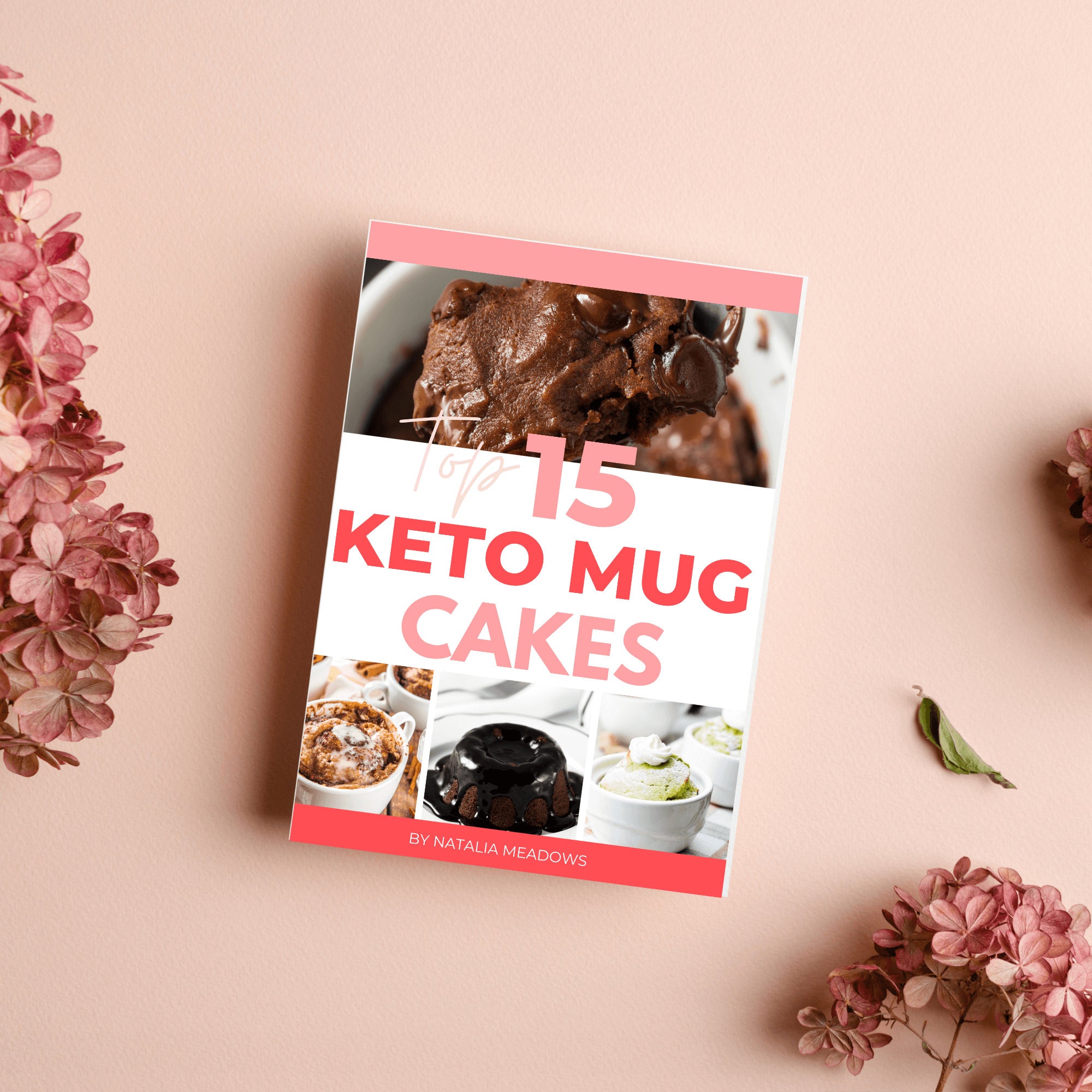 Keto Mug Cakes Cookbook, Best Keto Mug Cake Recipes E-book, Printable ...