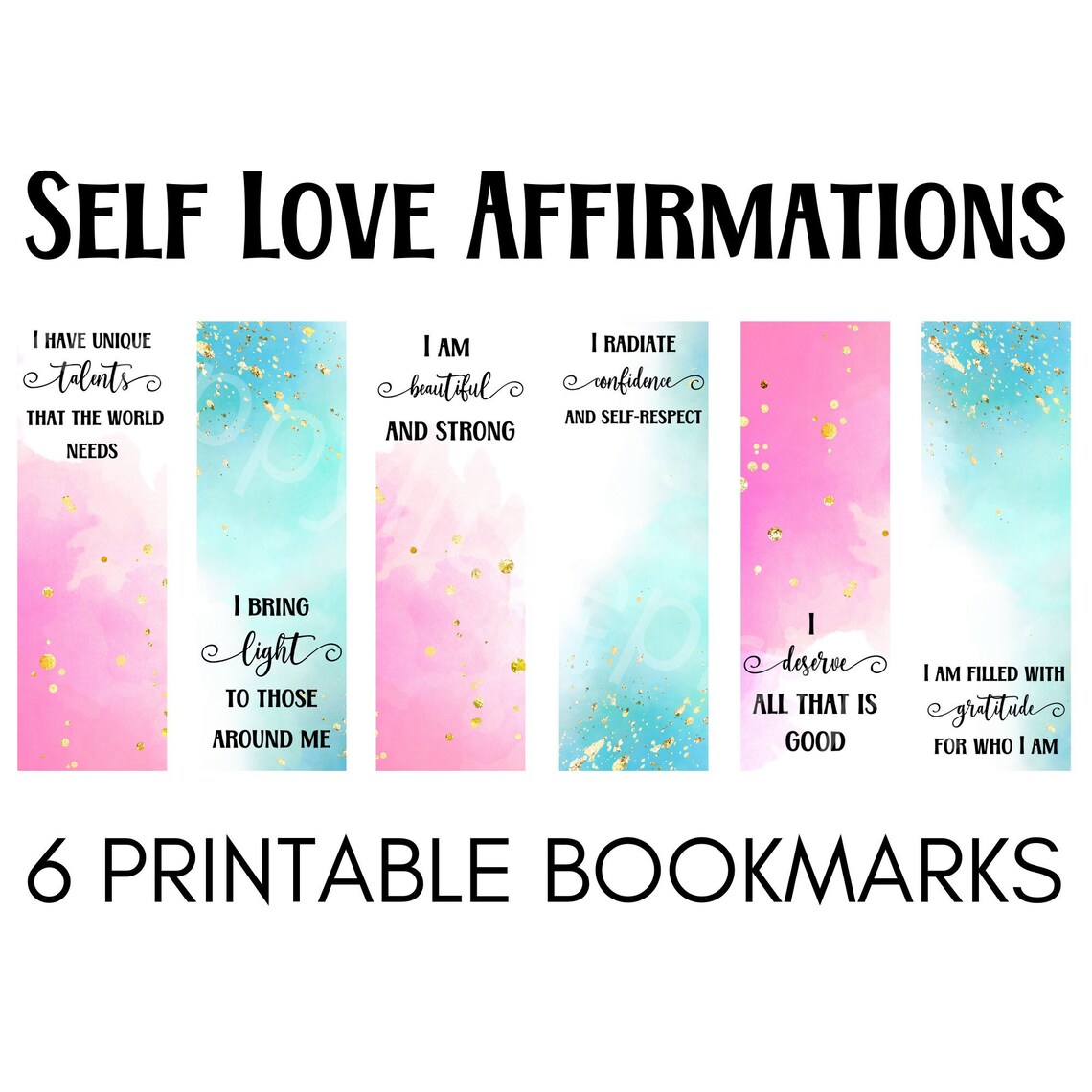 Self Love Bookmarks Printable Set of 6, Affirmation Bookmarks, DIGITAL ...