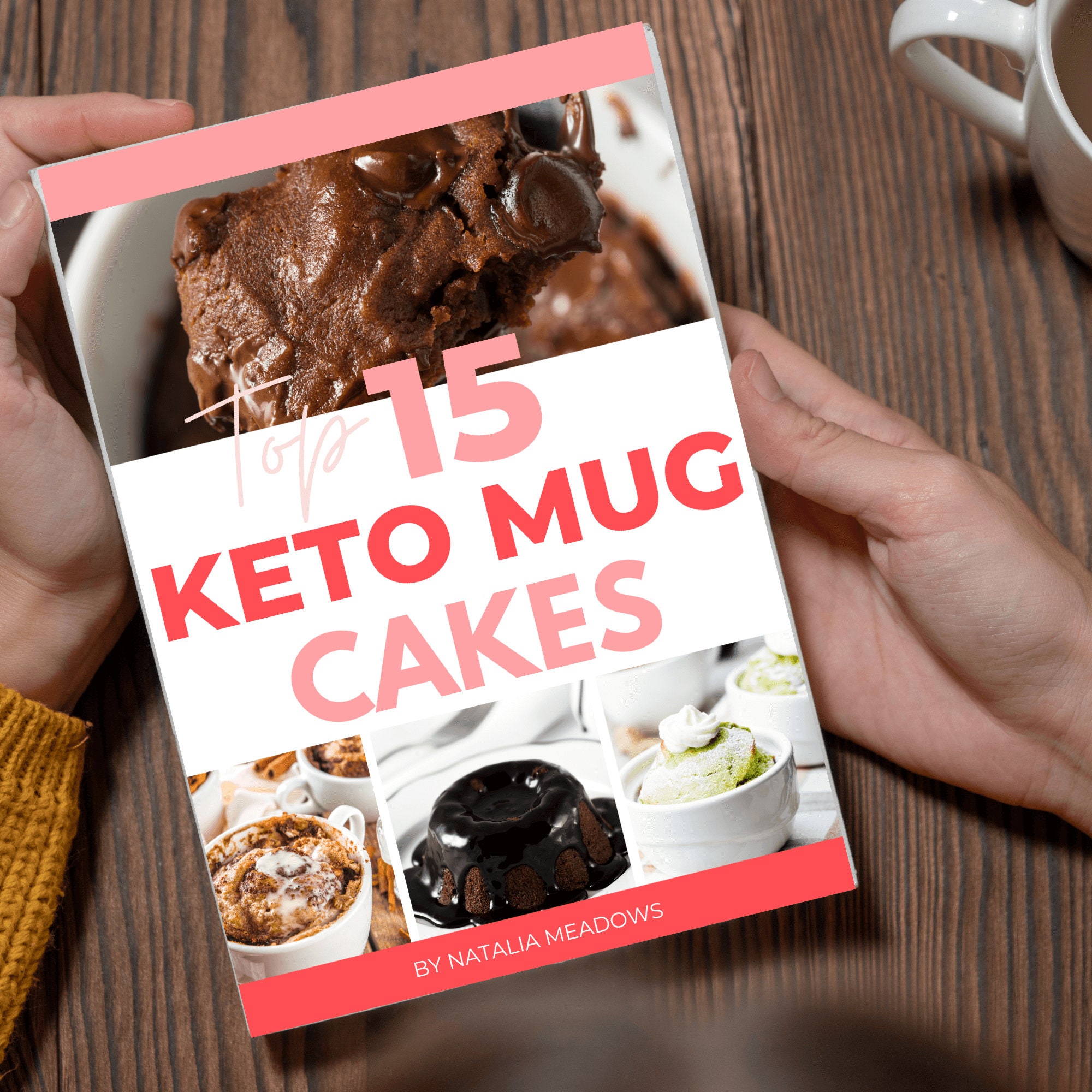 Keto Mug Cakes Cookbook, Best Keto Mug Cake Recipes E-book, Printable ...