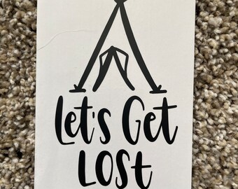 Get Lost Vinyl Decal - Etsy