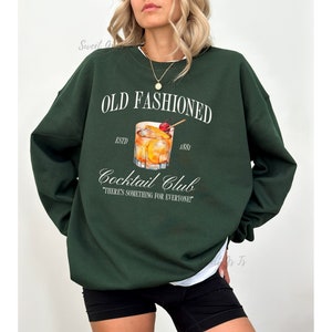 Old Fashioned Cocktail & Social Club Sweatshirt, Gift for Whiskey ...