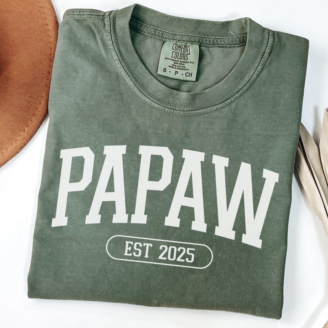 Papaw EST Shirt Custom Gift for Grandpa, Father's Day Gift for Papaw, New Grandparent Tee, Papaw ...