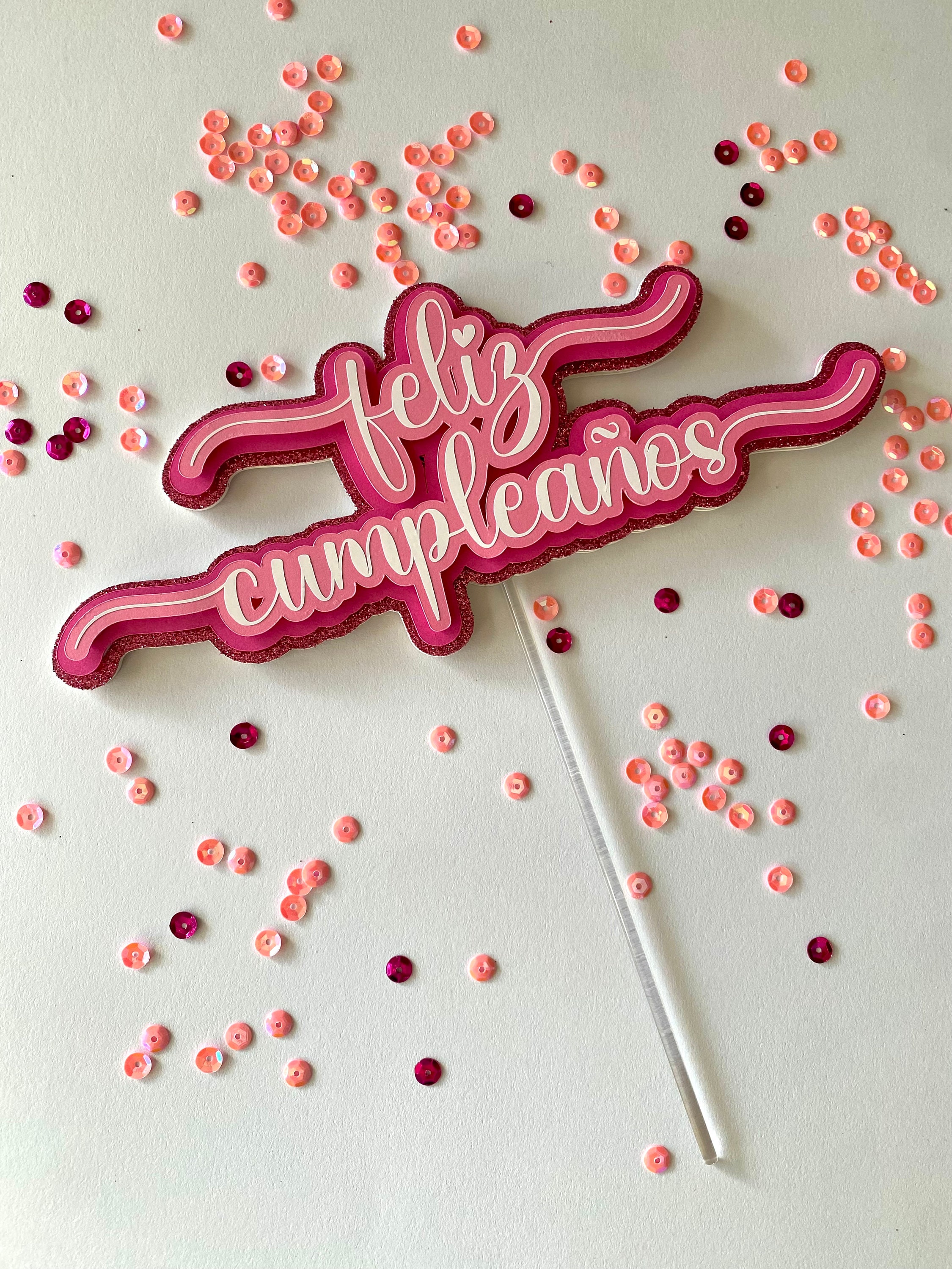 Feliz Cumpleaños Cake Topper Feliz Cumpleaños Cake Topper Pink Cake