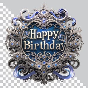Blue Happy Birthday Sign Clipart, Birthday PNG, Party, Ornate, Junk ...