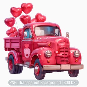 Valentine Truck Clipart, Cute Valentine's Day, Hearts Loves Balloons ...