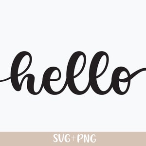Hello SVG, Hand Lettered Cursive Text, Hello Png, Hello Sign Print ...
