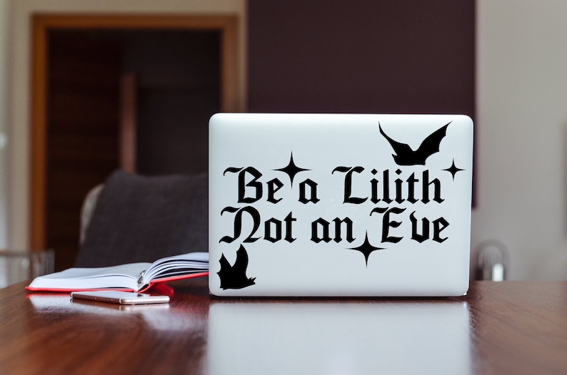 Be a Lilith, Not an Eve | Spooky Window/bumper Decal | Goth Car ...