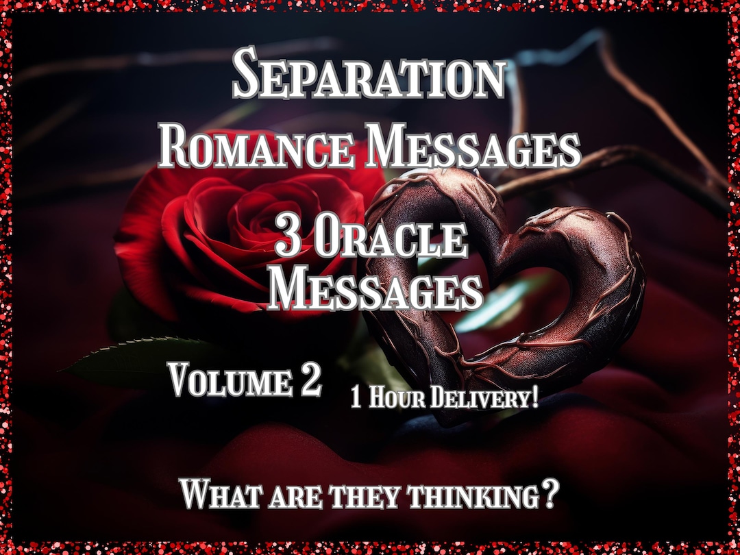 Separation Romance Messages, Reconciliation Thoughts, 1 Hour Delivery ...