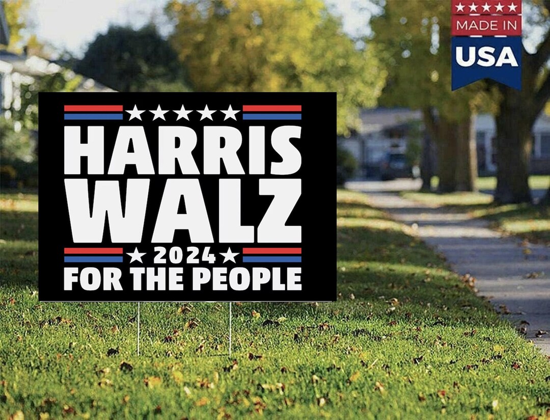 Harris Walz Yard Sign Harris Walz 2024 Yard Sign Kamala Harris Yard ...