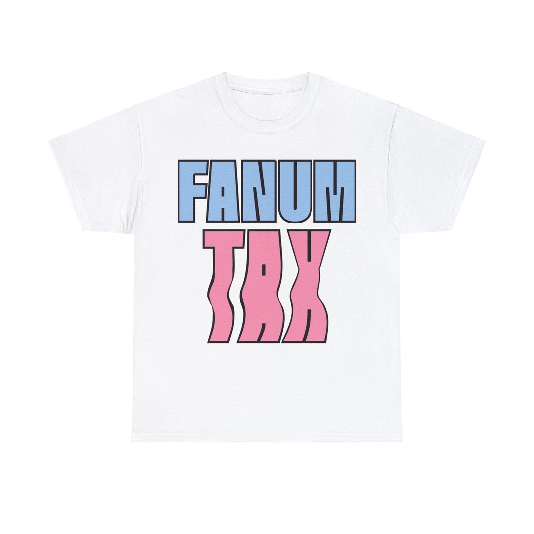 FANUM TAX SHIRT - Etsy