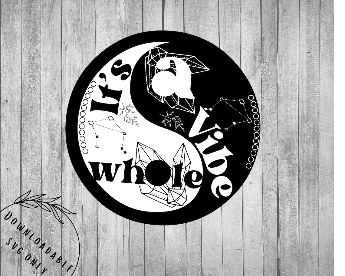 Its a Whole Vibe Yin Yang Witchy Svg - Etsy