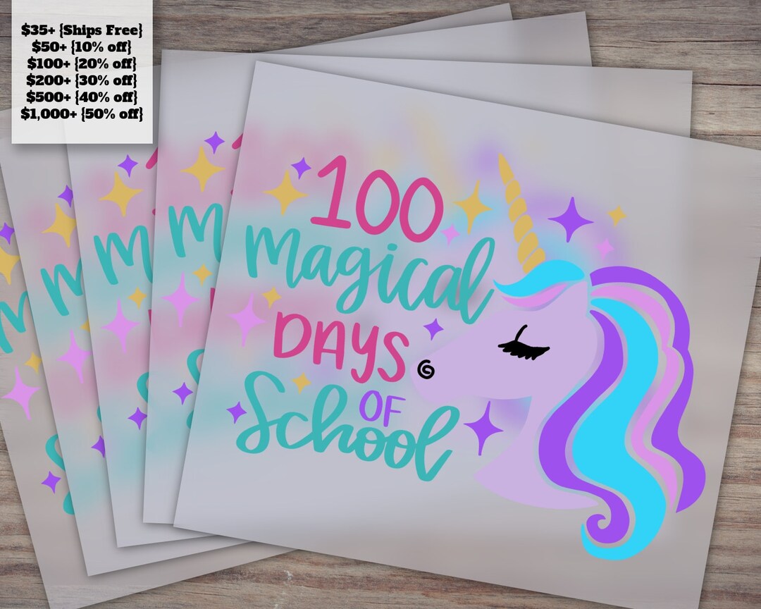 Create Magical Custom 100 Days of School and 100th Day School DTF ...