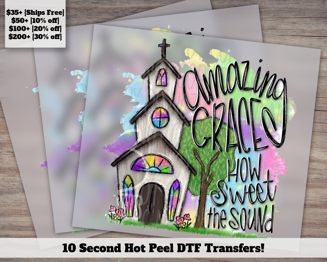 Ready to Press Digital Transfer Dtf Amazing Grace With - Etsy