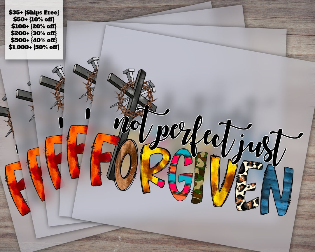Not Perfect Just Forgiven Dtf, Christian Transfer Dtf, Christian Dtf, Jesus Lover, Jesus Loves ...