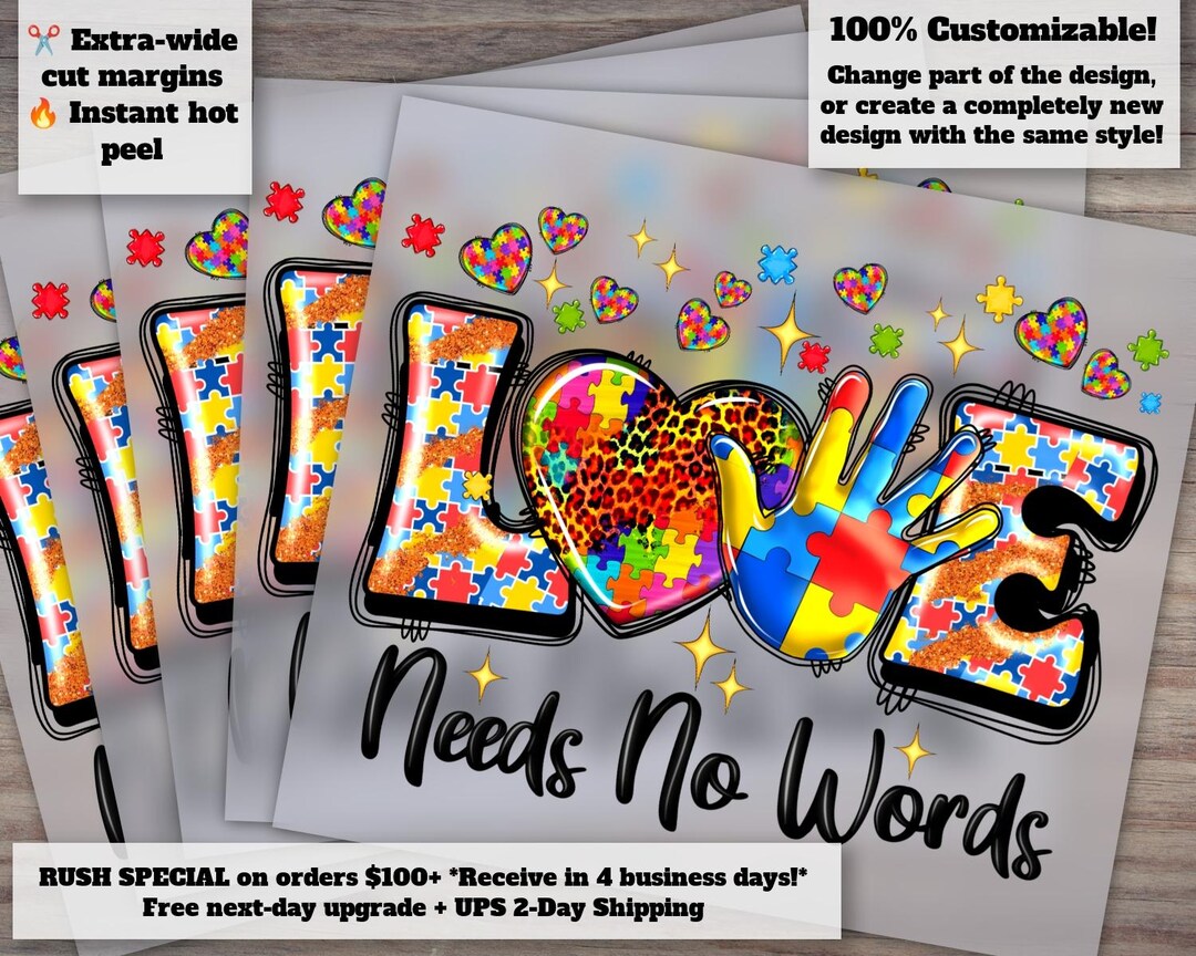 Autism Awareness Ready-to-press Design, Love Needs No Words - Heat ...