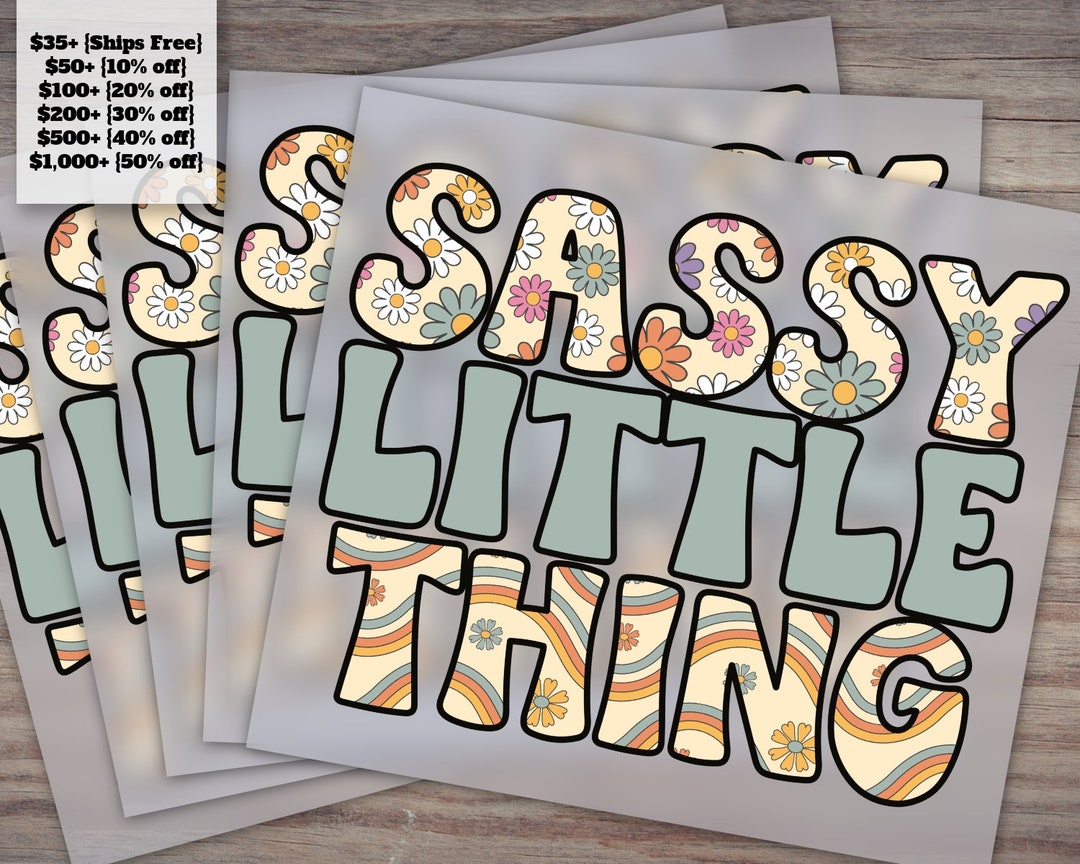 Retro Sassy Kids Heat Transfer Ready-to-press Floral Design DTF Sassy ...