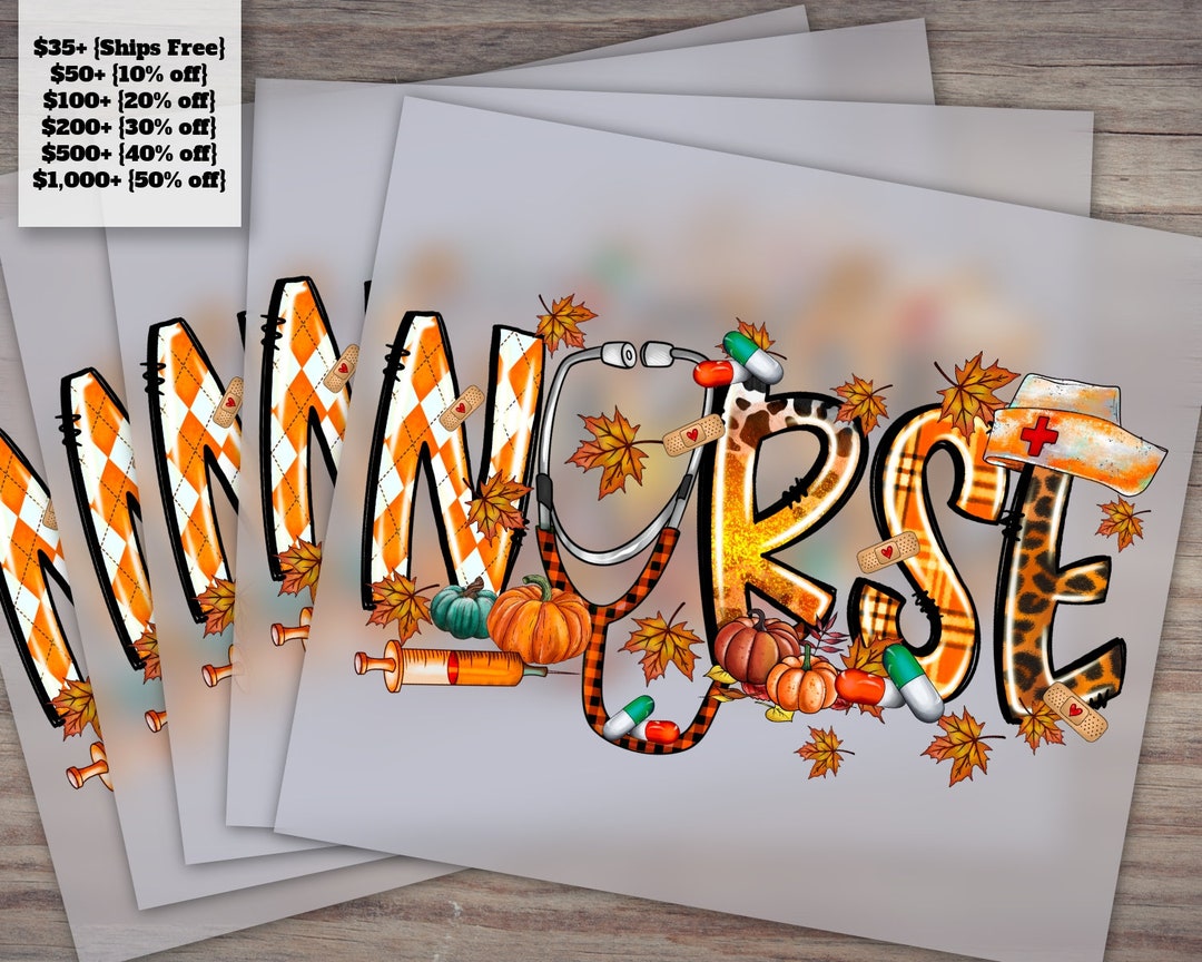 Fall Nurse Dtf Digital Transfer Print, Nurse Dtf, Fall Dtf, Fall Vibes ...