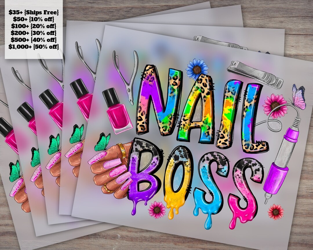 Nail Boss Art, Nail Hustler Designs, Nail Technician Heat Transfers ...