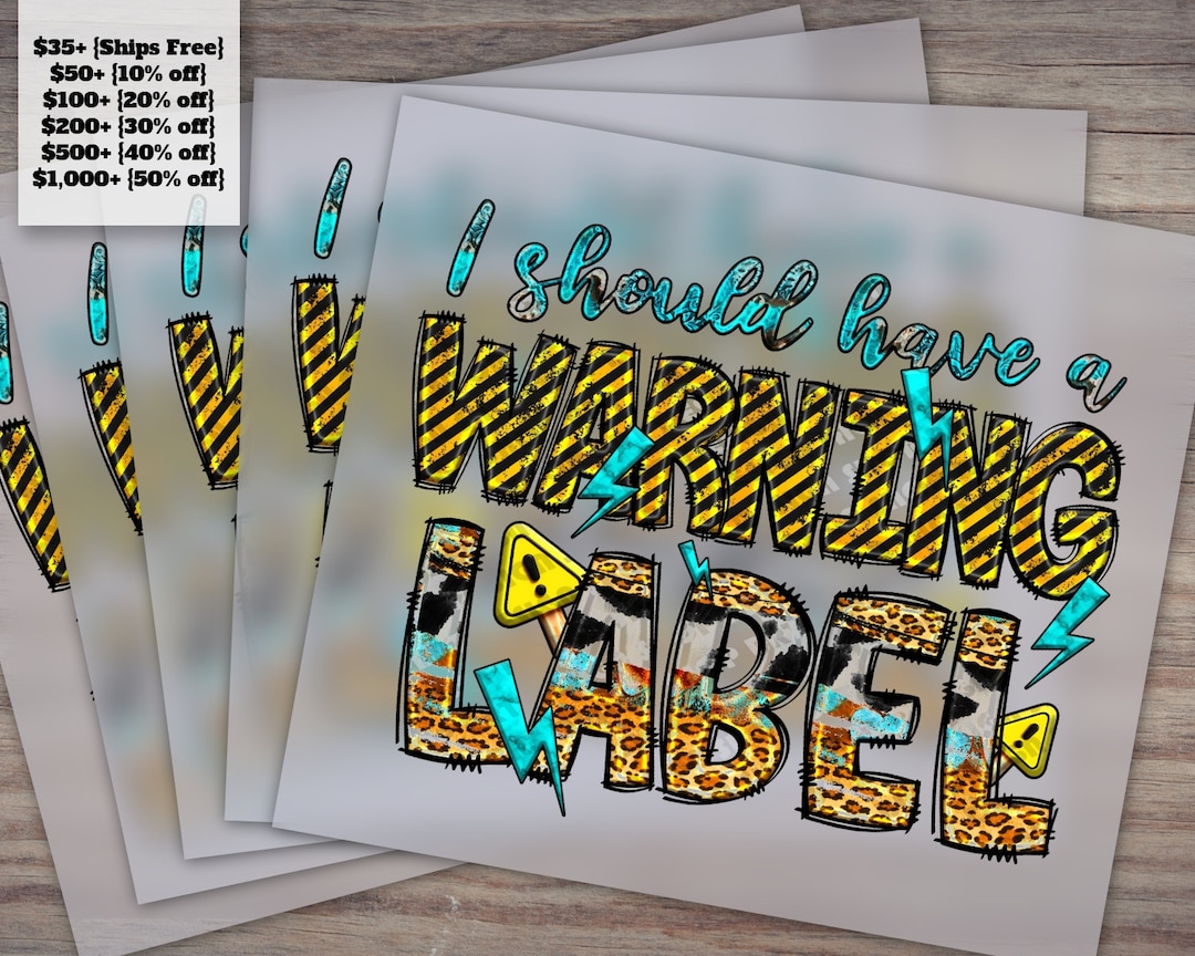 Warning Label Humor: Sassy, Sarcastic Funny Quotes, Ready to Press Heat ...