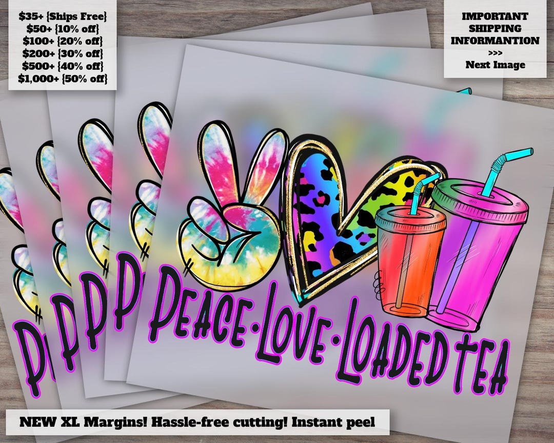 Love Peace Loaded Tea Graphic Design - Ready to Press, Heat Transfer ...