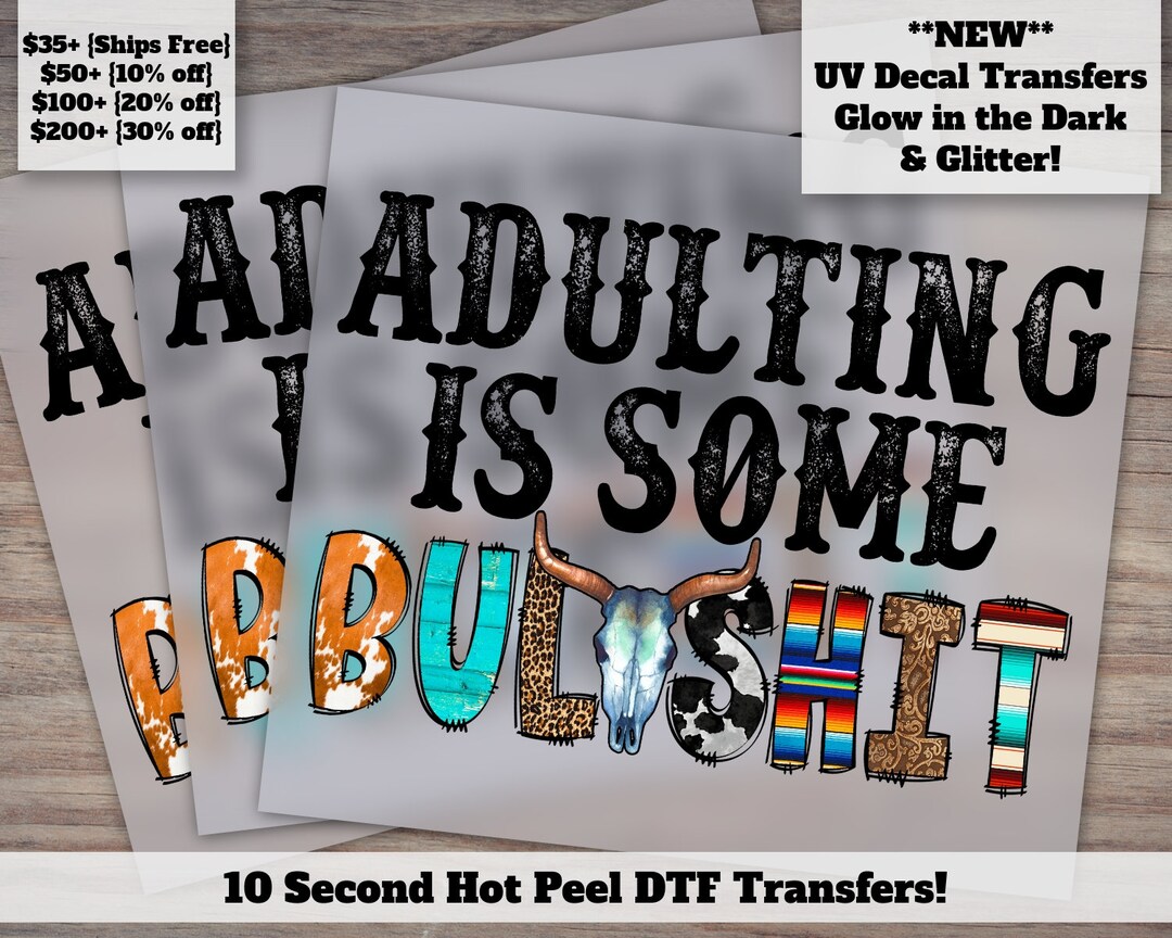 Custom DTF Print, Transfer, Screen Print, Sarcastic, Bull Skull, Funny Quote, Sassy, Western ...