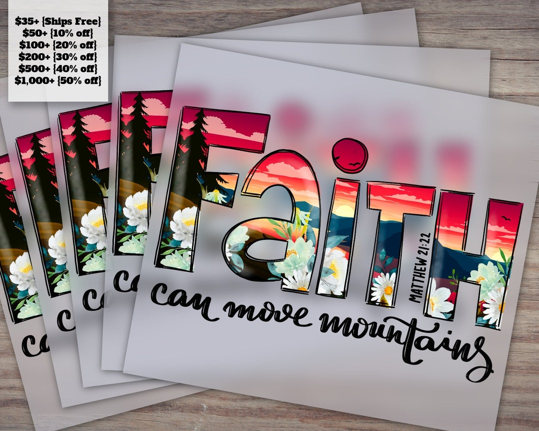 Faith Can Move Mountains Biblical Verse Design, Ready to Press Heat ...