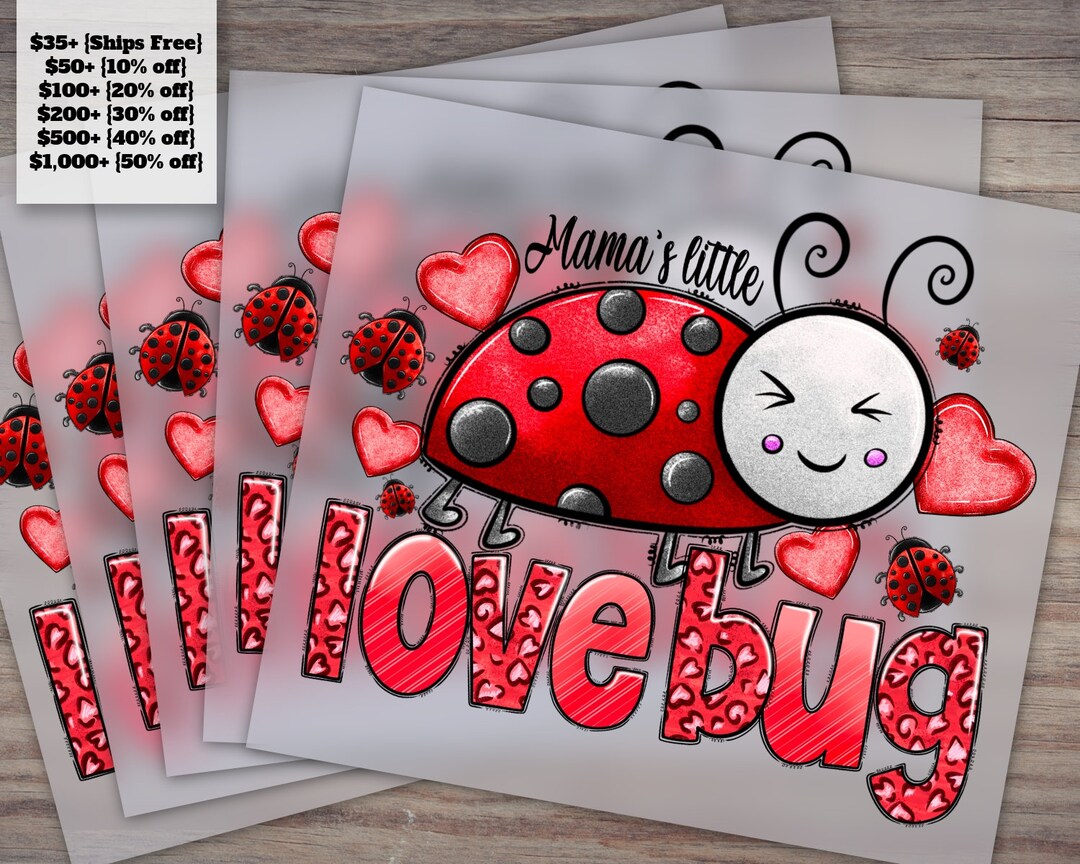 Hand Drawn Love Bug Design Mama's Little Love Bug Valentine's Day DTF ...