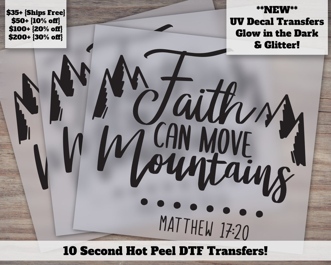Christian DTF Prints Ready to Press Matthew 17:20 Scripture Cut Transfers inspiring Religious ...