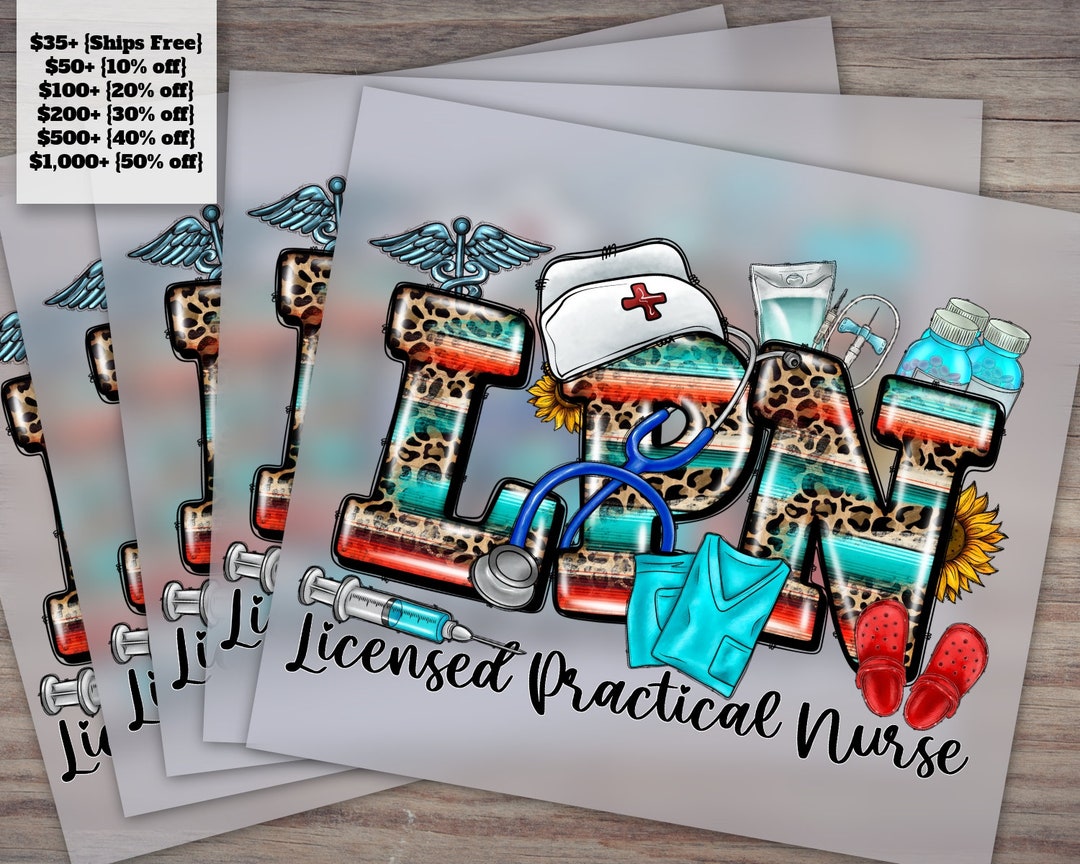 Licensed Practical Nurse LPN Design for Heat Transfer, DTF Ready to ...