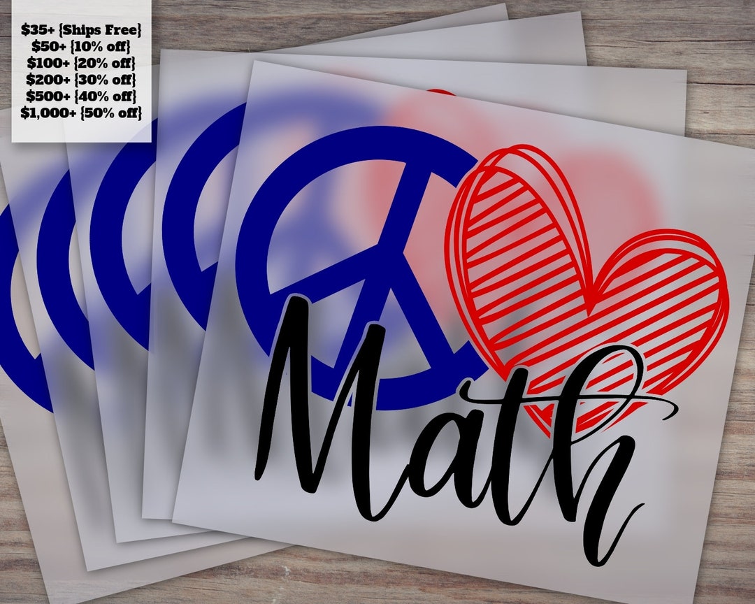 Peace Love Math Design Math Teacher Graphic Heat Transfer, DTF Ready ...