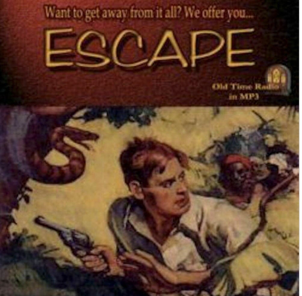 Escape Old Time Radio 248 Episodes 2 Auditions Classic Adventure Shows ...