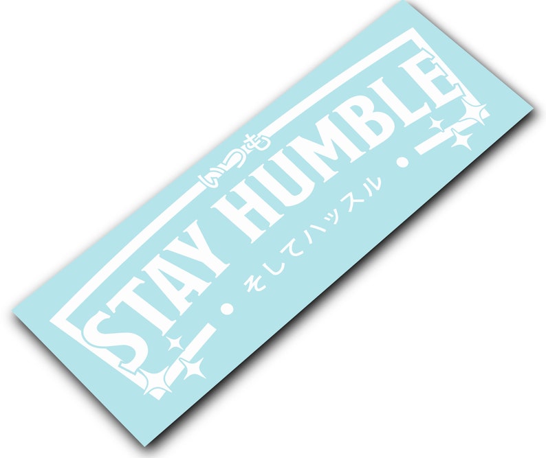 Stay Humble Windshield Rear Window Decal Car Sticker Banner - Etsy