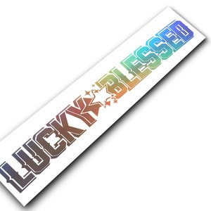Lucky & Blessed V2 Windshield Rear Window Decal Car Sticker - Etsy