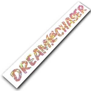 Dream Chaser Windshield Decal Car Sticker Banner JDM Vinyl Graphics ...