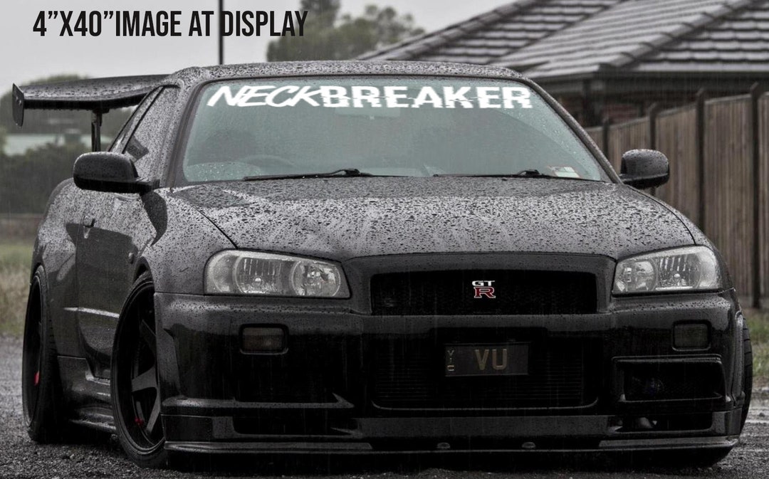 Neck Breaker Windshield Decal Car Sticker Banner JDM Vinyl Graphics ...