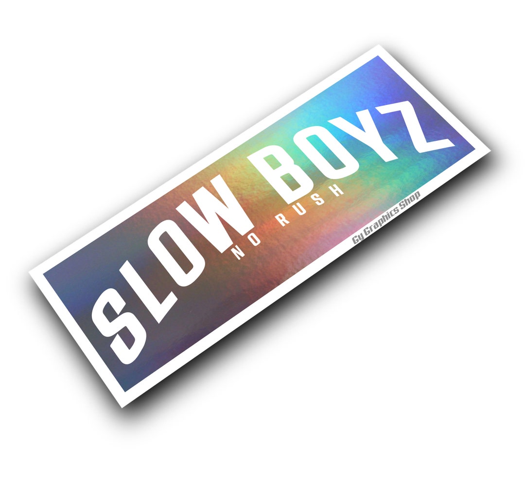 Slow Boyz Slap Windshield Rear Window Decal Car Sticker Banner JDM ...